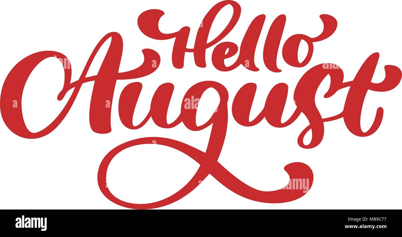 Hello August lettering print vector text. Summer minimalistic ...
