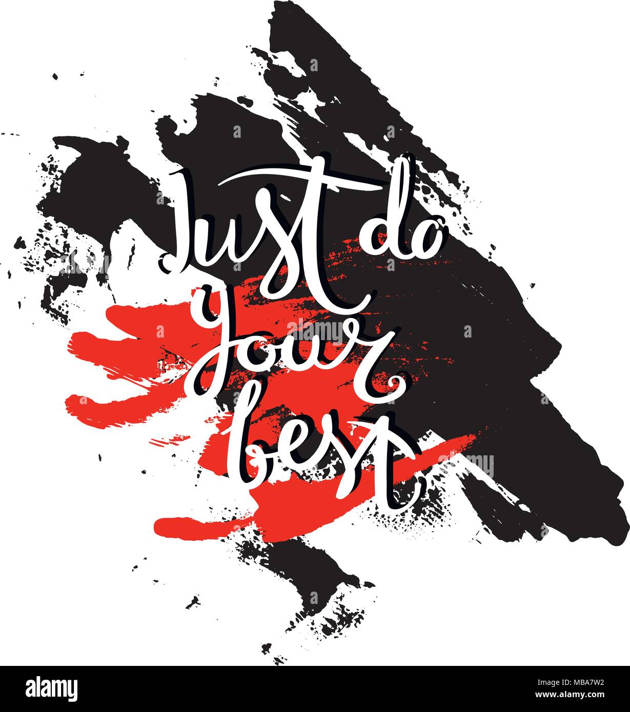 Just do your best. Hand drawn motivation quote. Creative vector ...