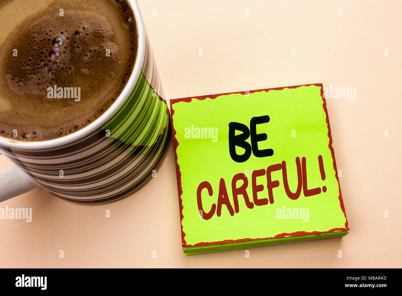 Word writing text Be Careful. Business concept for Caution Warning ...