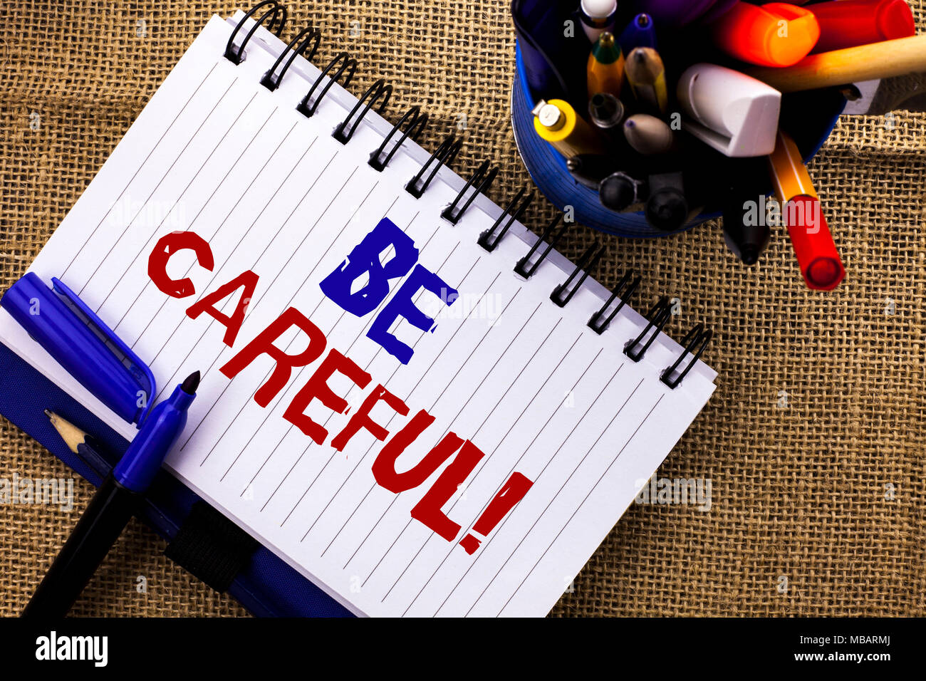 Word writing text Be Careful. Business concept for Caution Warning ...