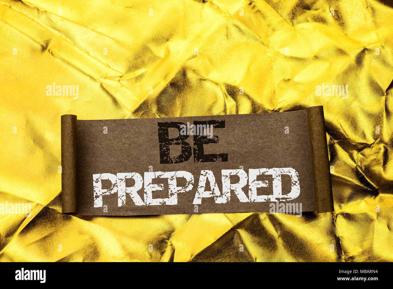 Handwriting text writing Be Prepared. Concept meaning Preparedness ...