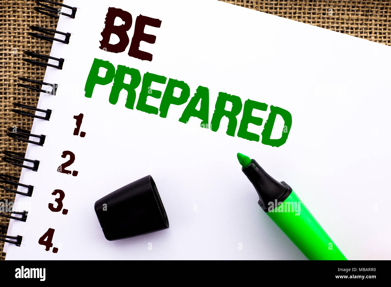 Text sign showing Be Prepared. Conceptual photo Preparedness Challenge ...