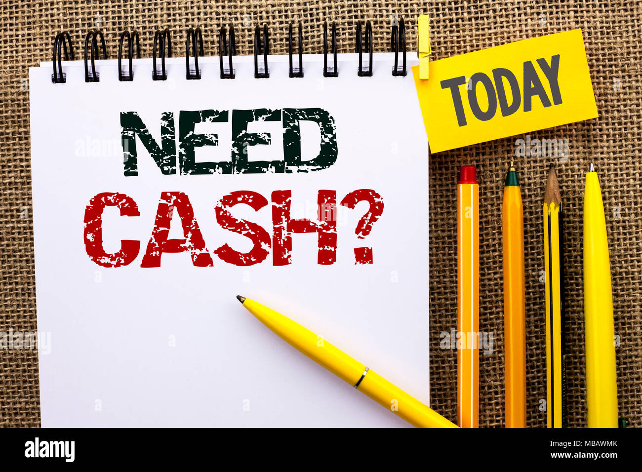 Word writing text Need Cash Question. Business concept for Wealth ... Word writing text Need Cash Question. Business concept for Wealth ...