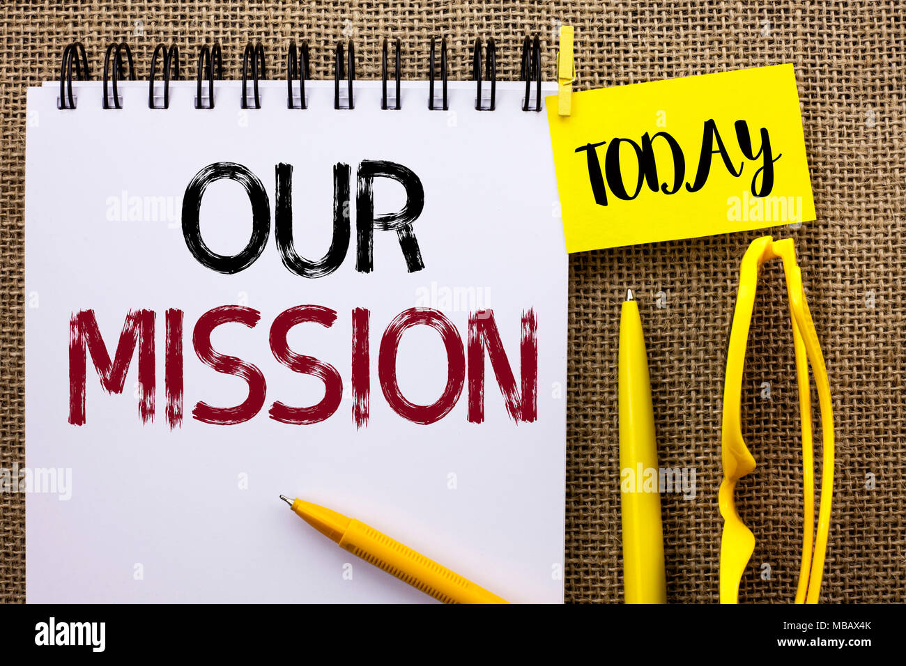 Handwriting text Our Mission. Concept meaning Goal Motivation Target ...