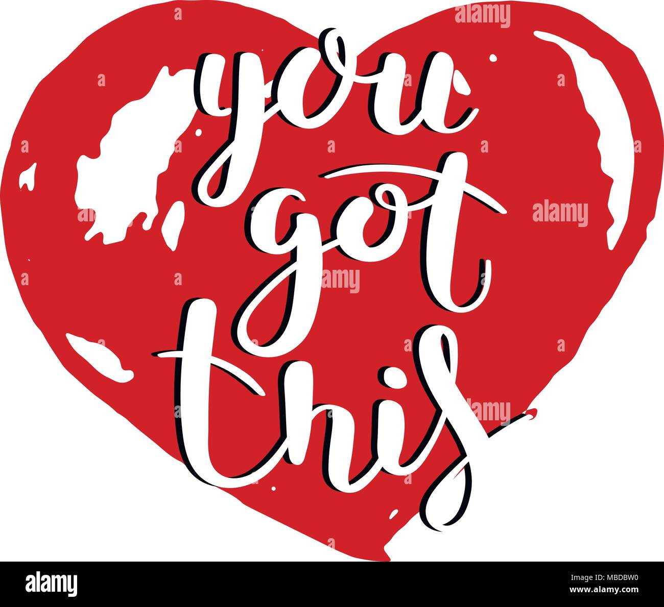You got this. Hand drawn motivation quote. Creative vector typography ...