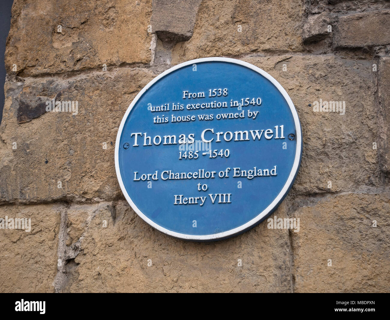 Blue plaque on House owned bt Thomas Cromwell 1485 - 1540 Lord ...