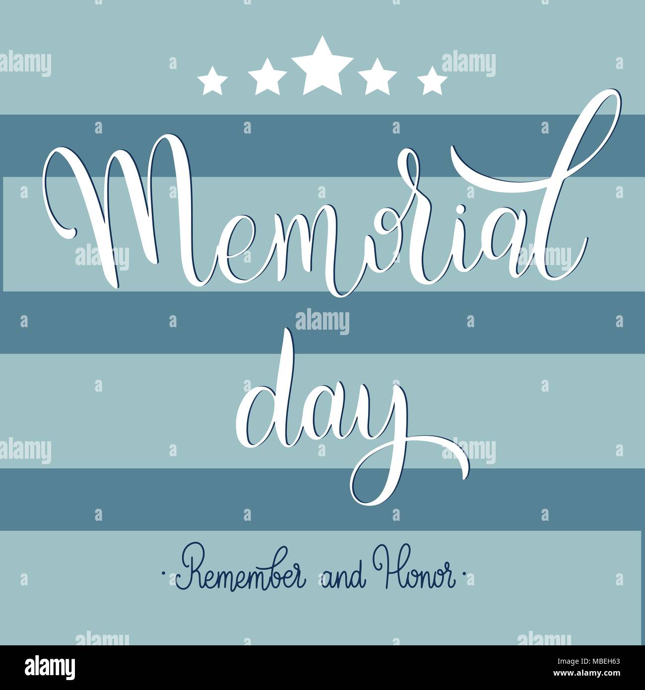 Memorial Day Lettering. Remember and Honor. Elements for invitations ...