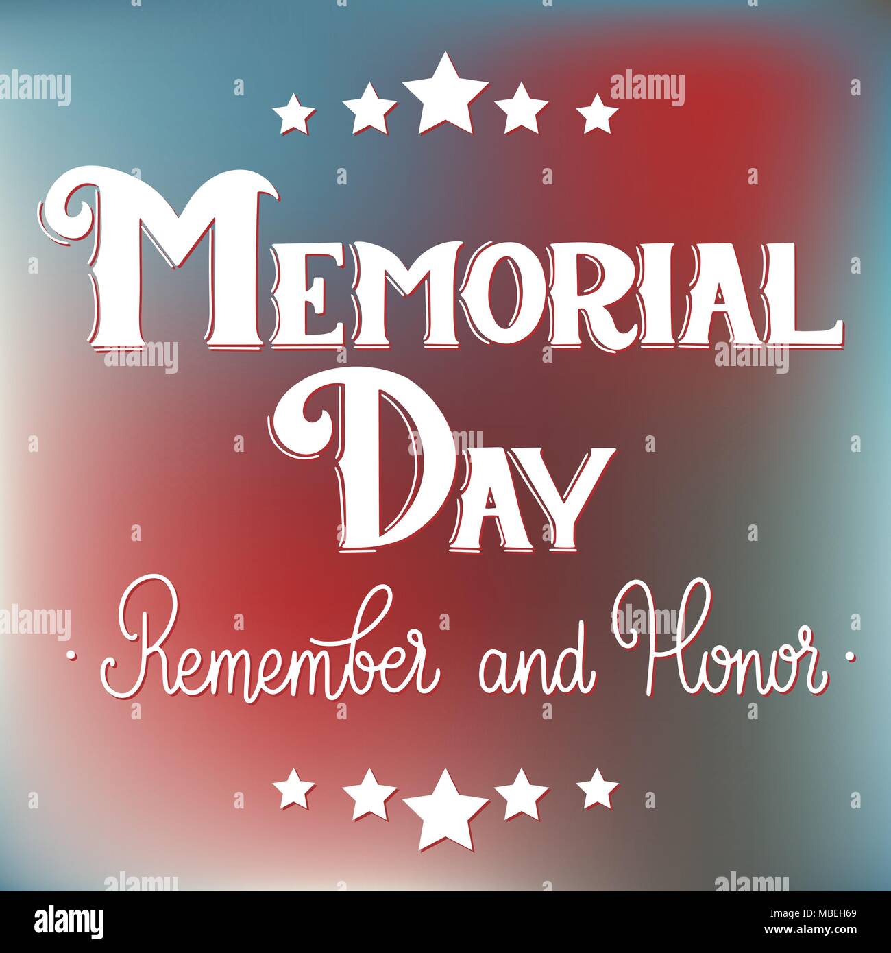 Memorial Day Lettering. Remember and Honor. Elements for invitations ...