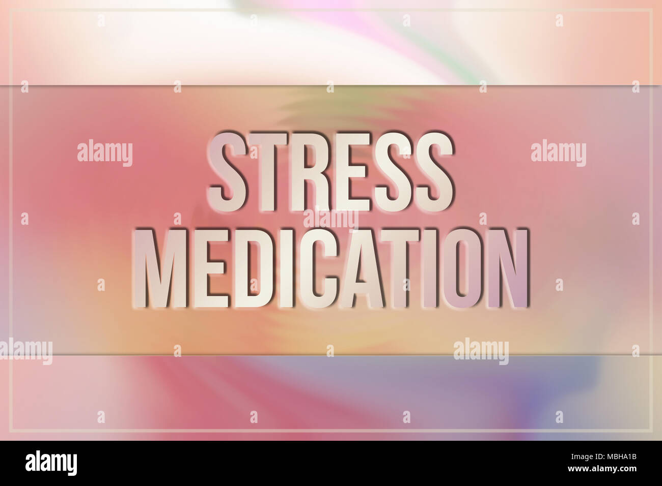 Stress medication conceptual words, with twirl & colorful as background ...