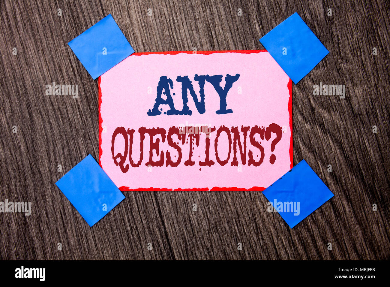 Text sign showing Any Questions Question. Conceptual photo Need to ask ...