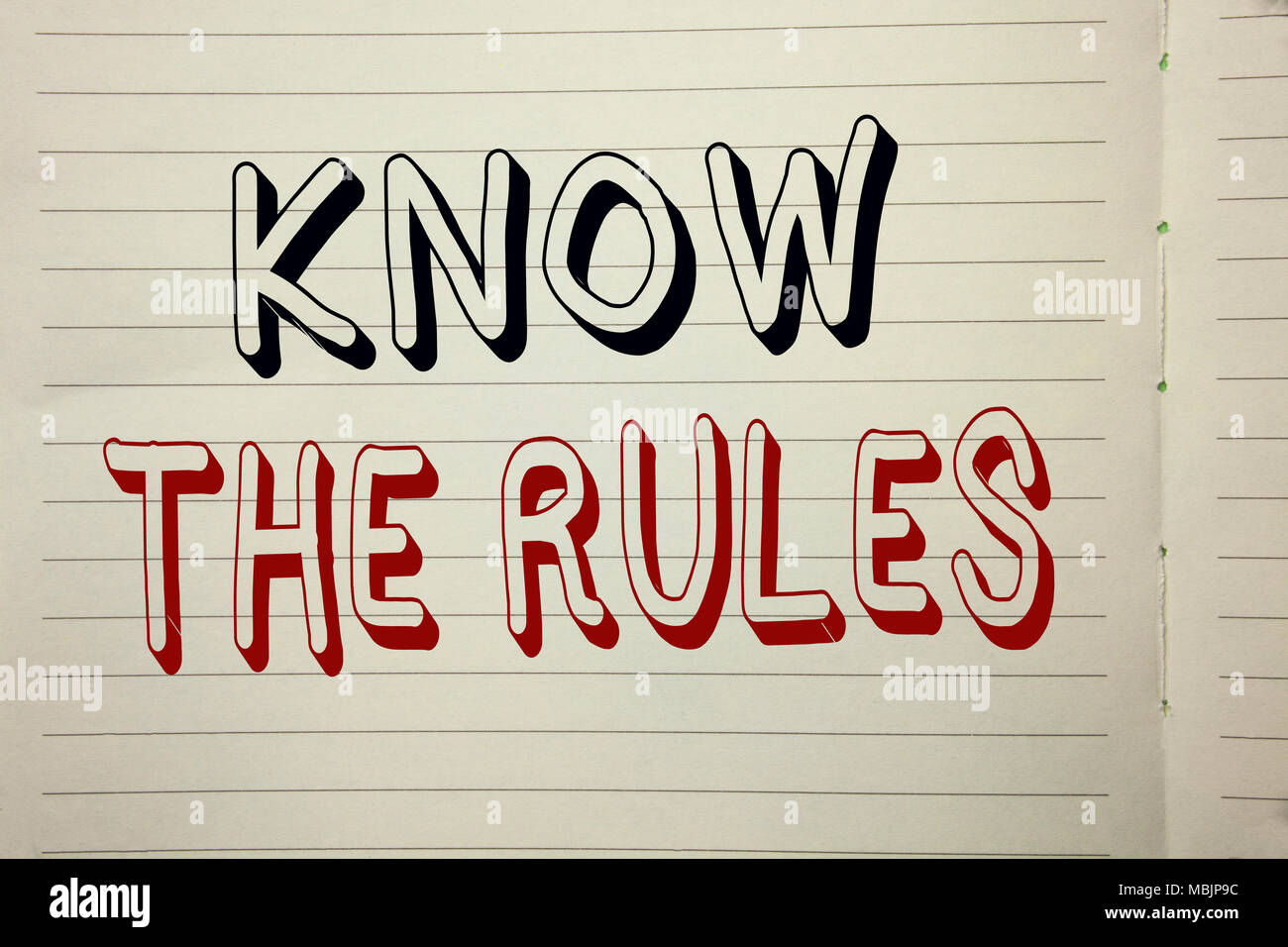 Text sign showing Know The Rules. Conceptual photo Be aware of the Laws ...