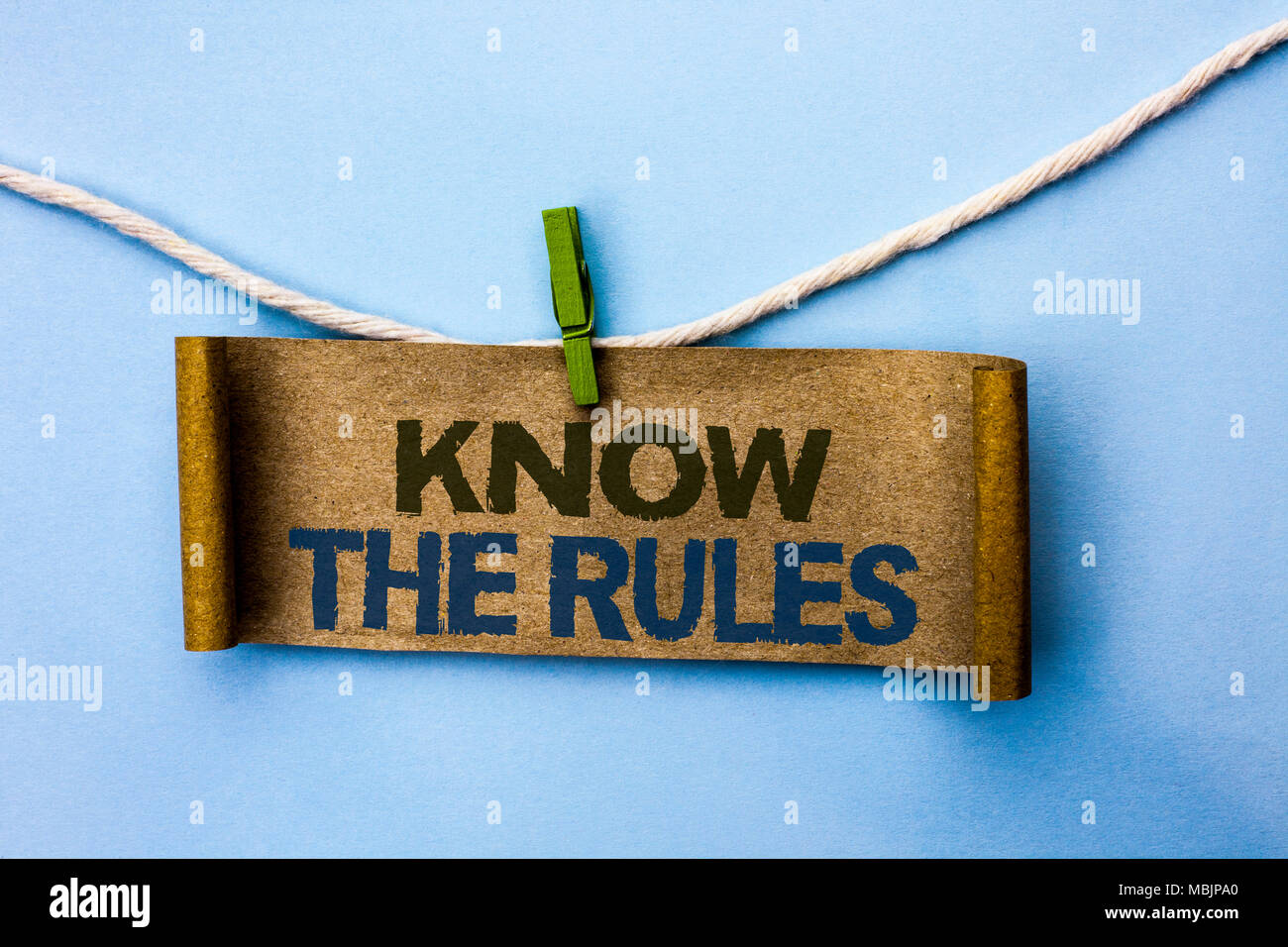 Handwriting text Know The Rules. Concept meaning Be aware of the Laws ...