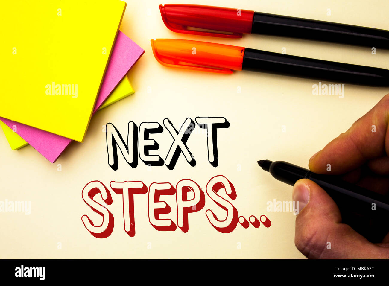 Handwriting text writing Next Steps.... Concept meaning Following Moves ...