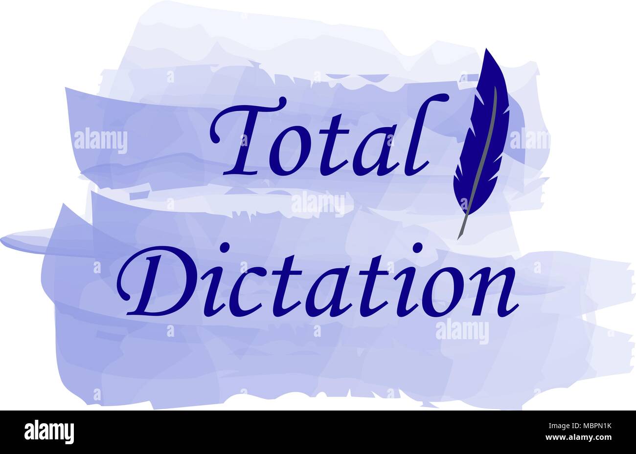 Blue text Total dictation and pen on a watercolor background. Vector ...