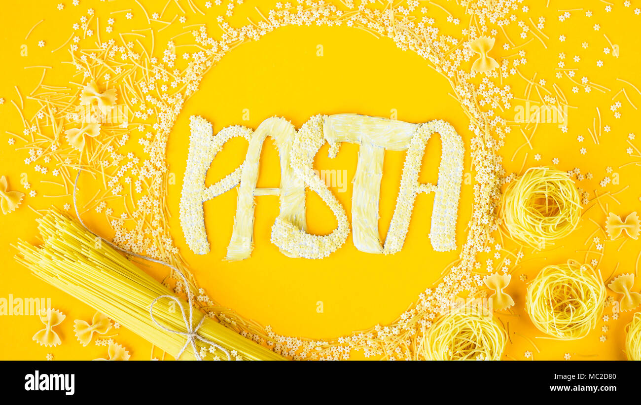 The word pasta is laid out in voluminous letters from small raw ...