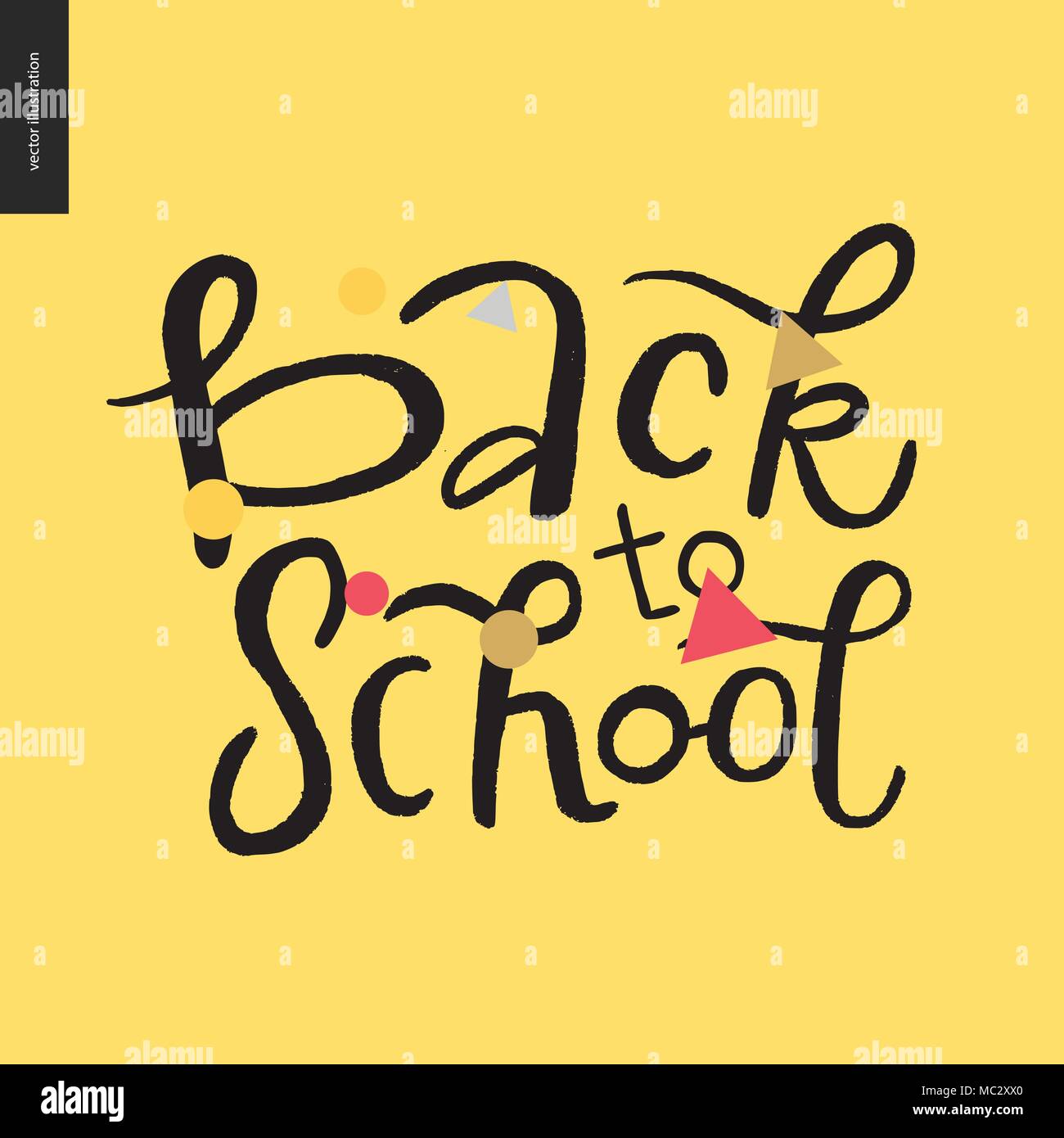 Back school hand lettering greeting hi-res stock photography and images ...