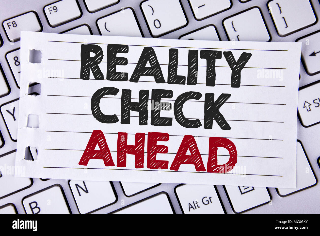 Text sign showing Reality Check Ahead. Conceptual photo Unveil truth ...