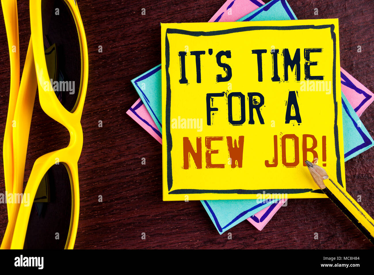Text sign showing It iS Time For A New Job Motivational Call ...