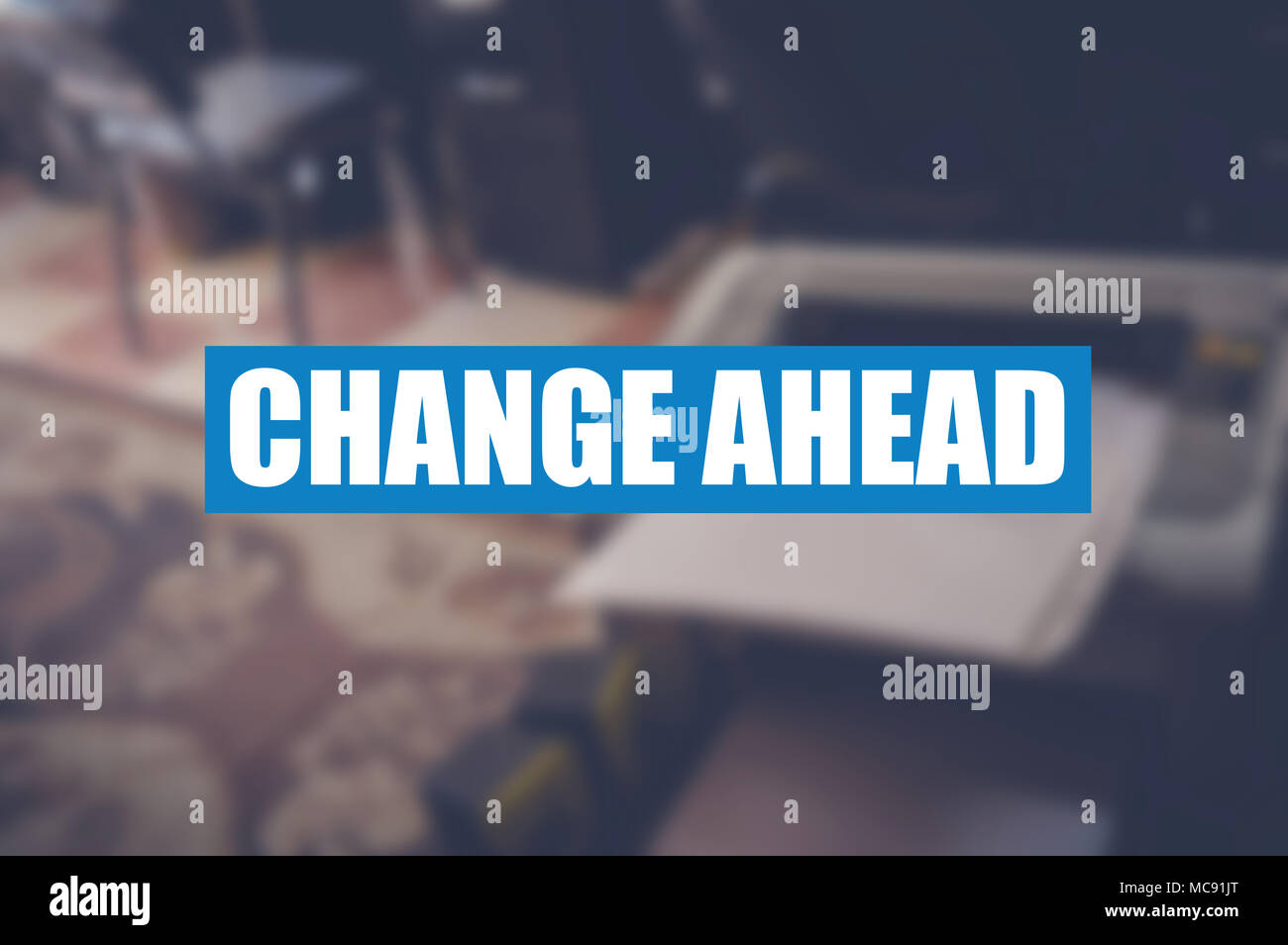 Change ahead with business blurring background Stock Photo - Alamy
