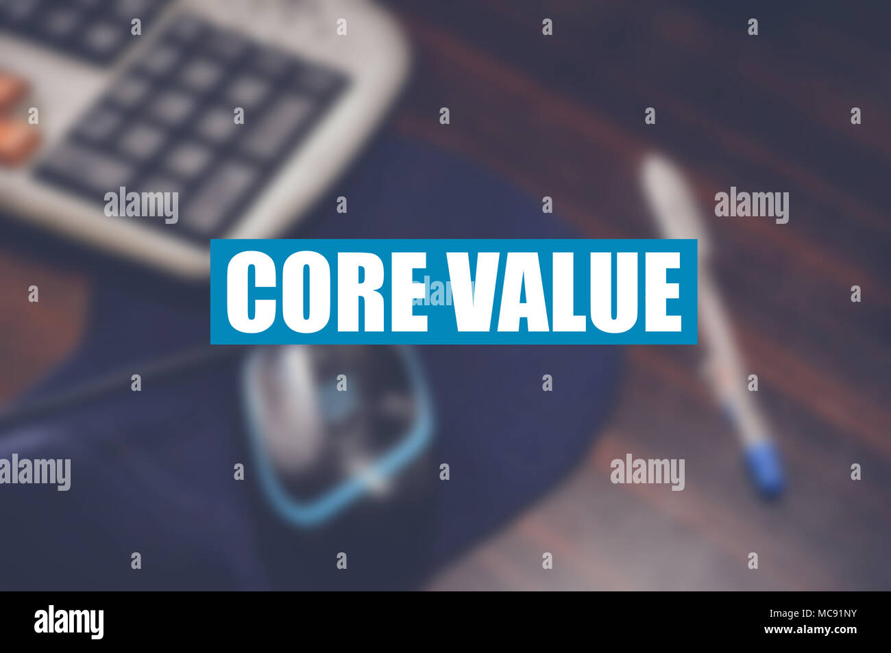 core value with business blurring background Stock Photo - Alamy