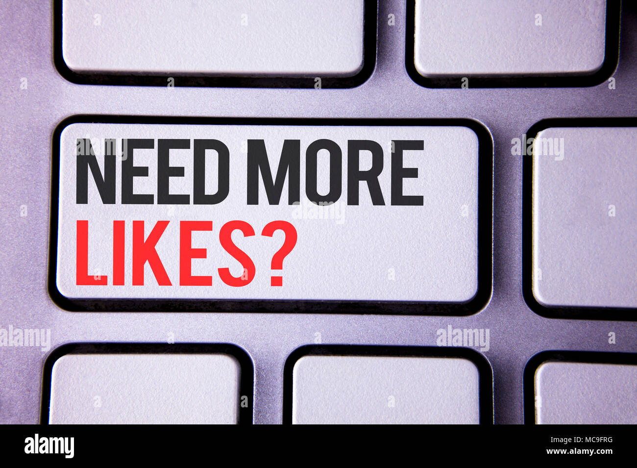Handwriting text Need More Likes Question. Concept meaning Social media ...