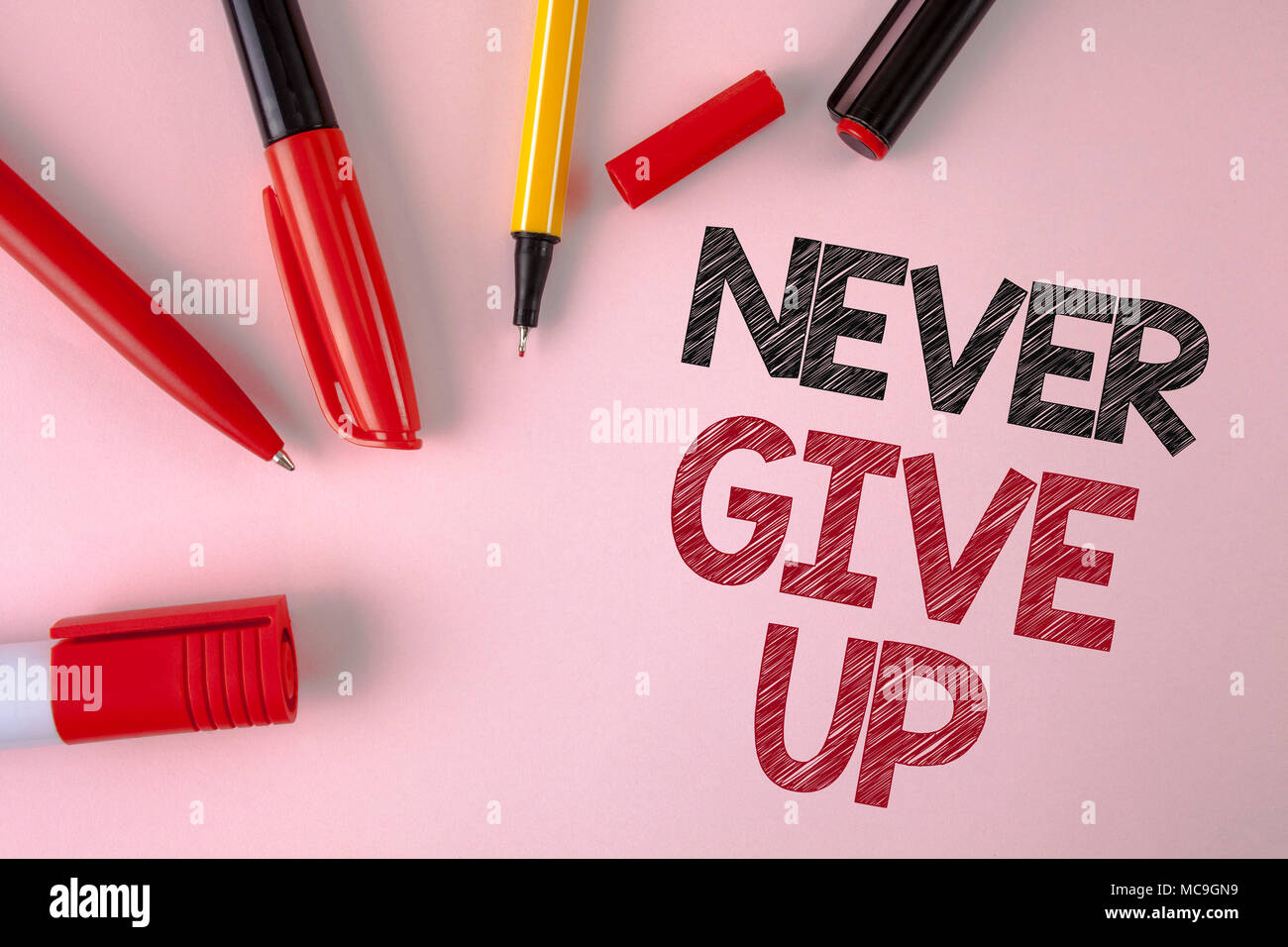 Conceptual hand writing showing Never Give Up. Business photo text Be ...
