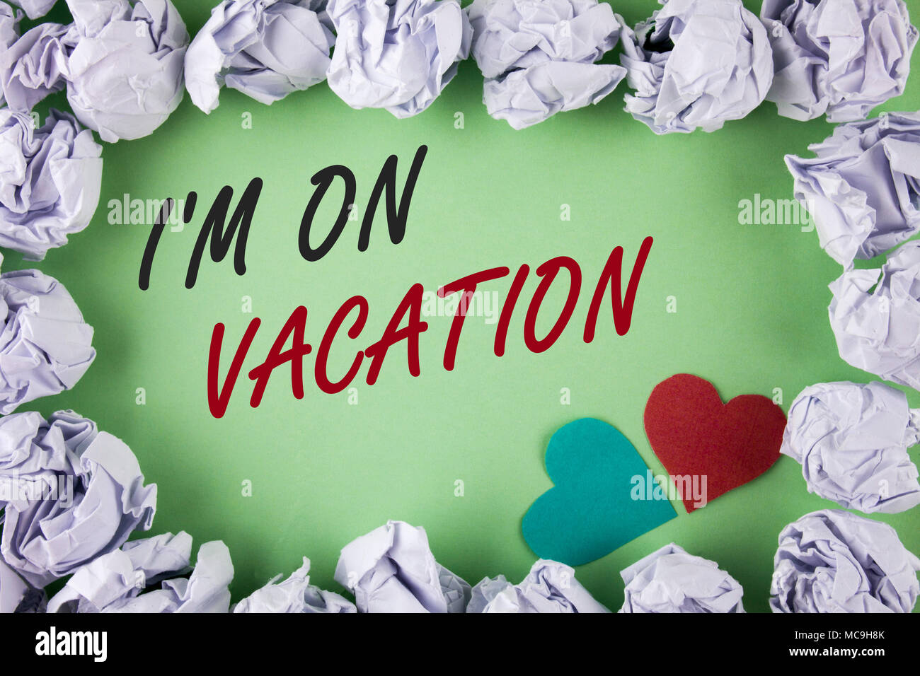 Text sign showing I Am im On Vacation. Conceptual photo Break from ...