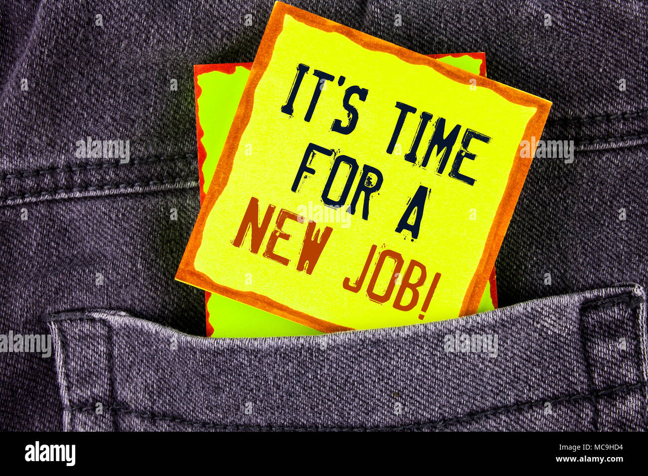 Text sign showing It iS Time For A New Job Motivational Call ...