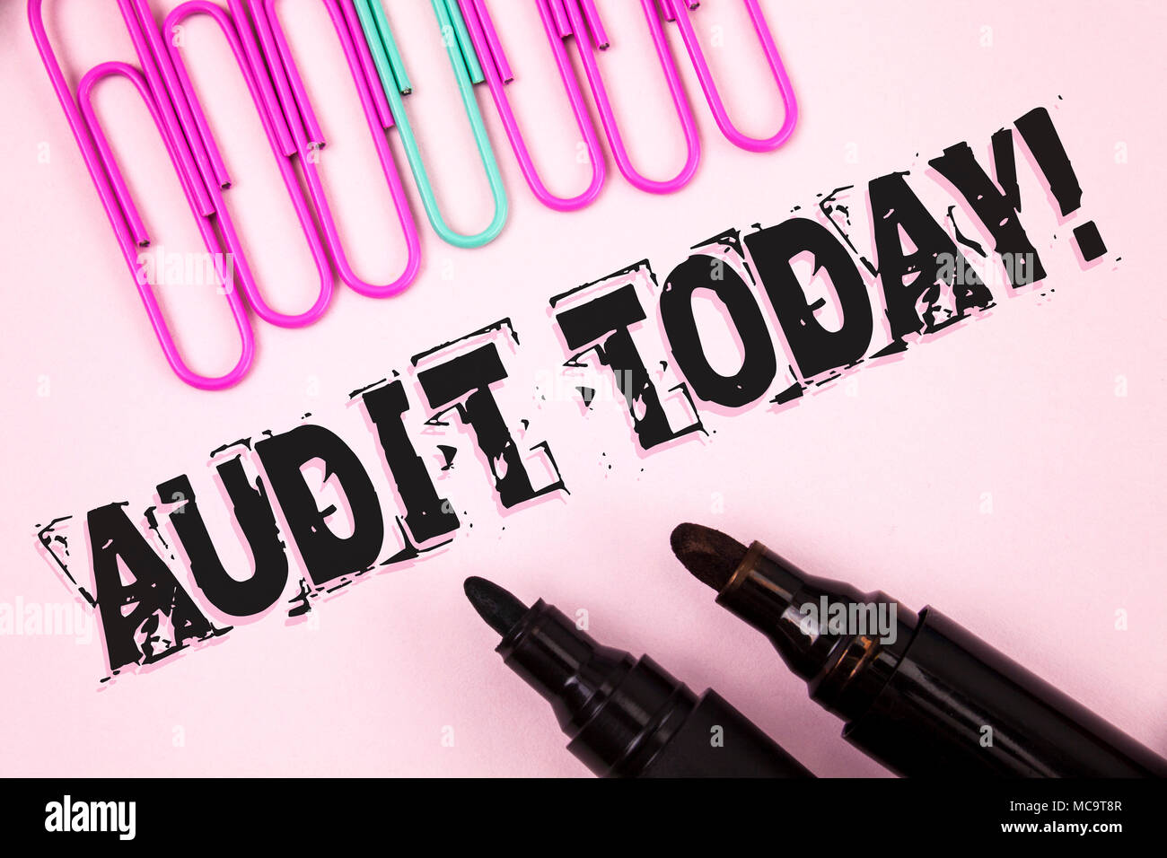 Handwriting text Audit Today. Concept meaning Inspection made right now ...