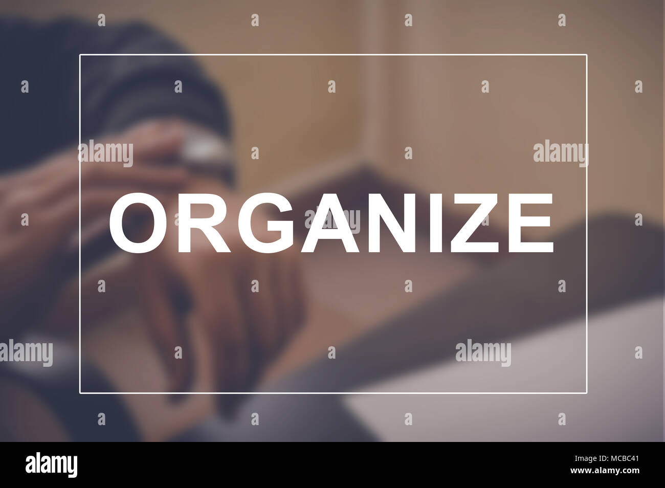 Organize word with business blurring background Stock Photo - Alamy