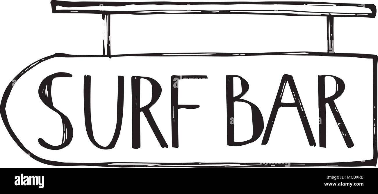 Surf bar. Signboard on a beach concept. For t-shirt and other uses ...