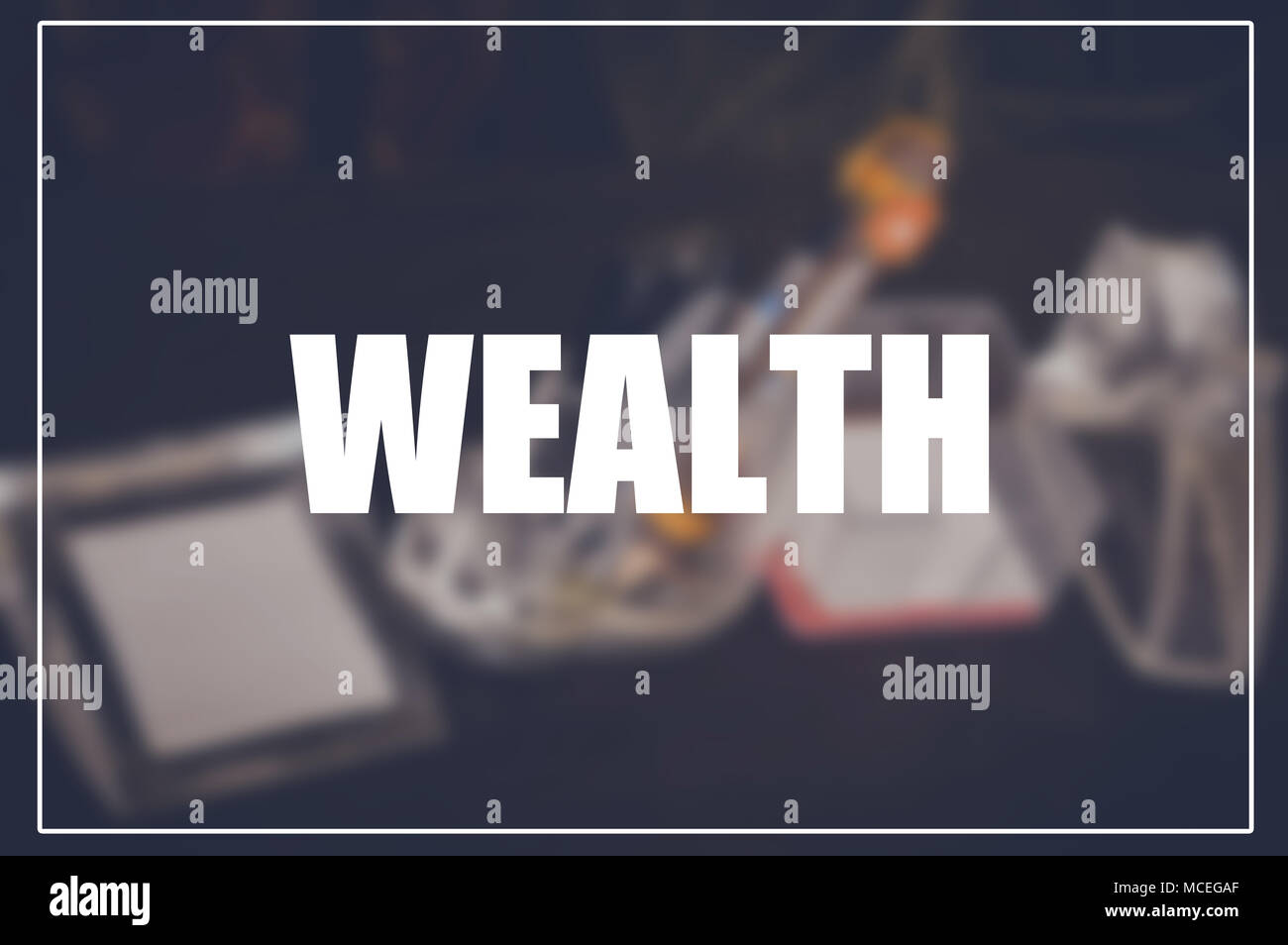 Wealth word with business blurring background Stock Photo - Alamy