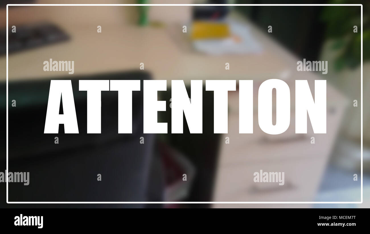 Attention word with blurring business background Stock Photo - Alamy