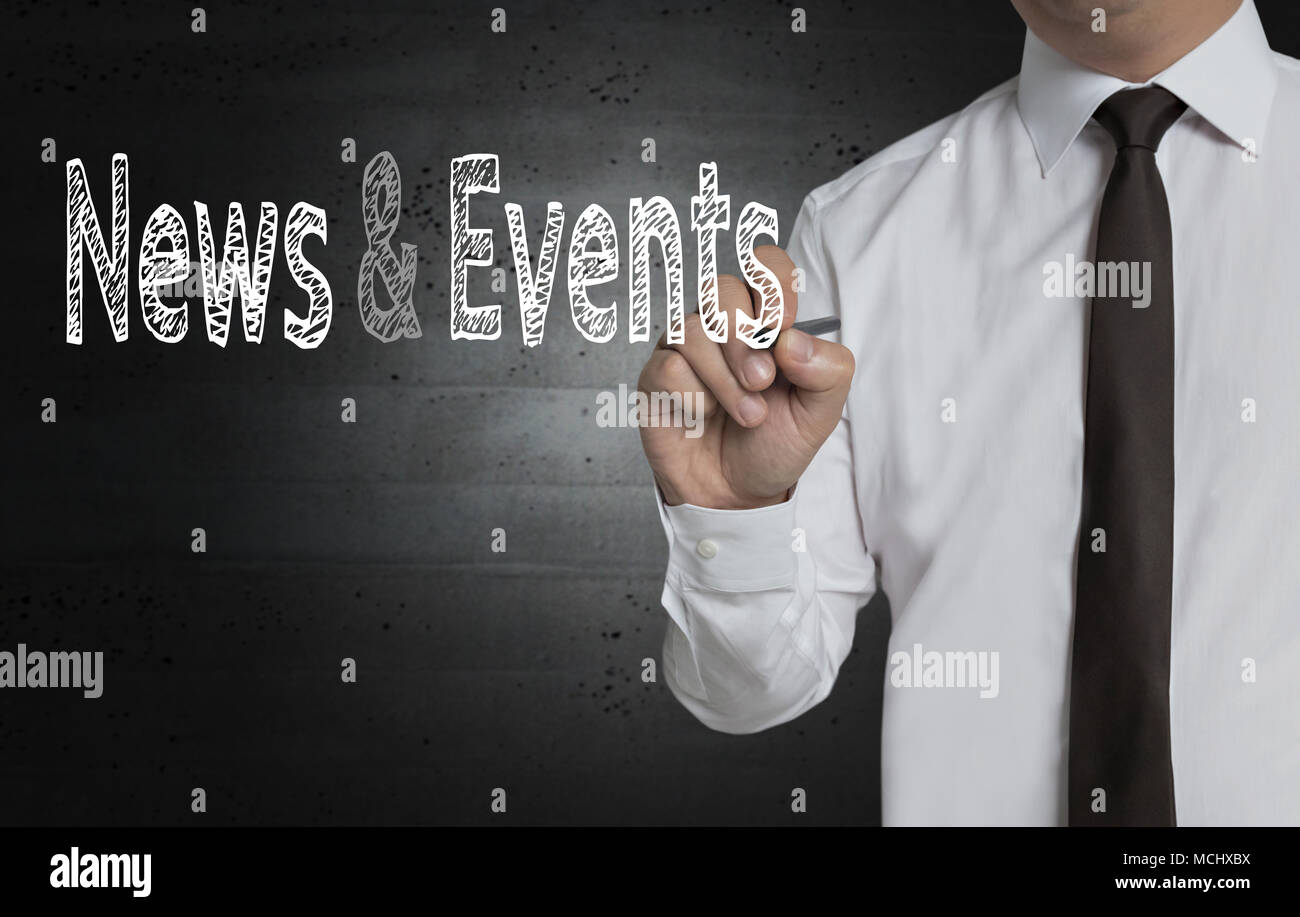 News and Events is written by businessman on screen Stock Photo - Alamy