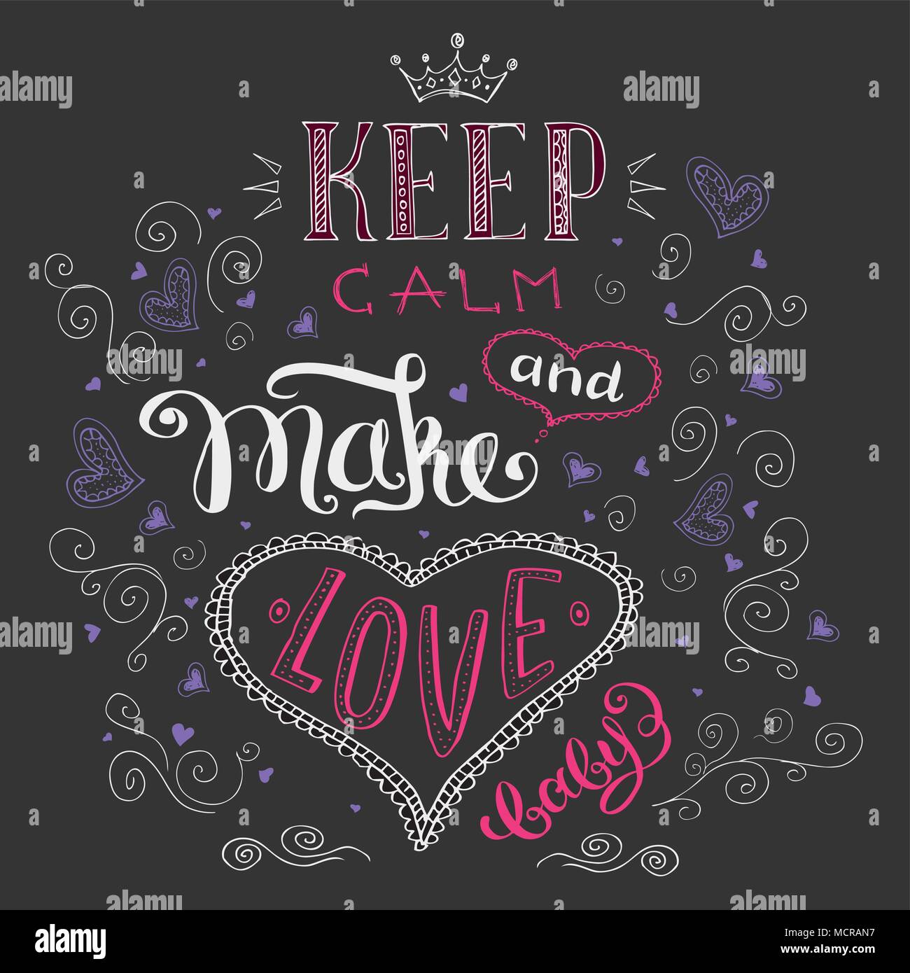 keep calm and make love,cute hand drawn lettering with hearts, stock ...