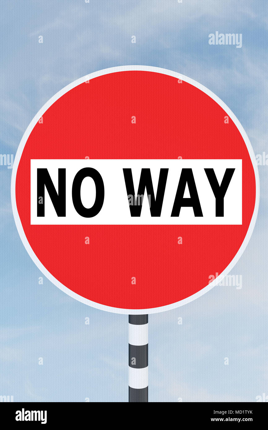 3D illustration of NO WAY title on No Entry road sign Stock Photo - Alamy