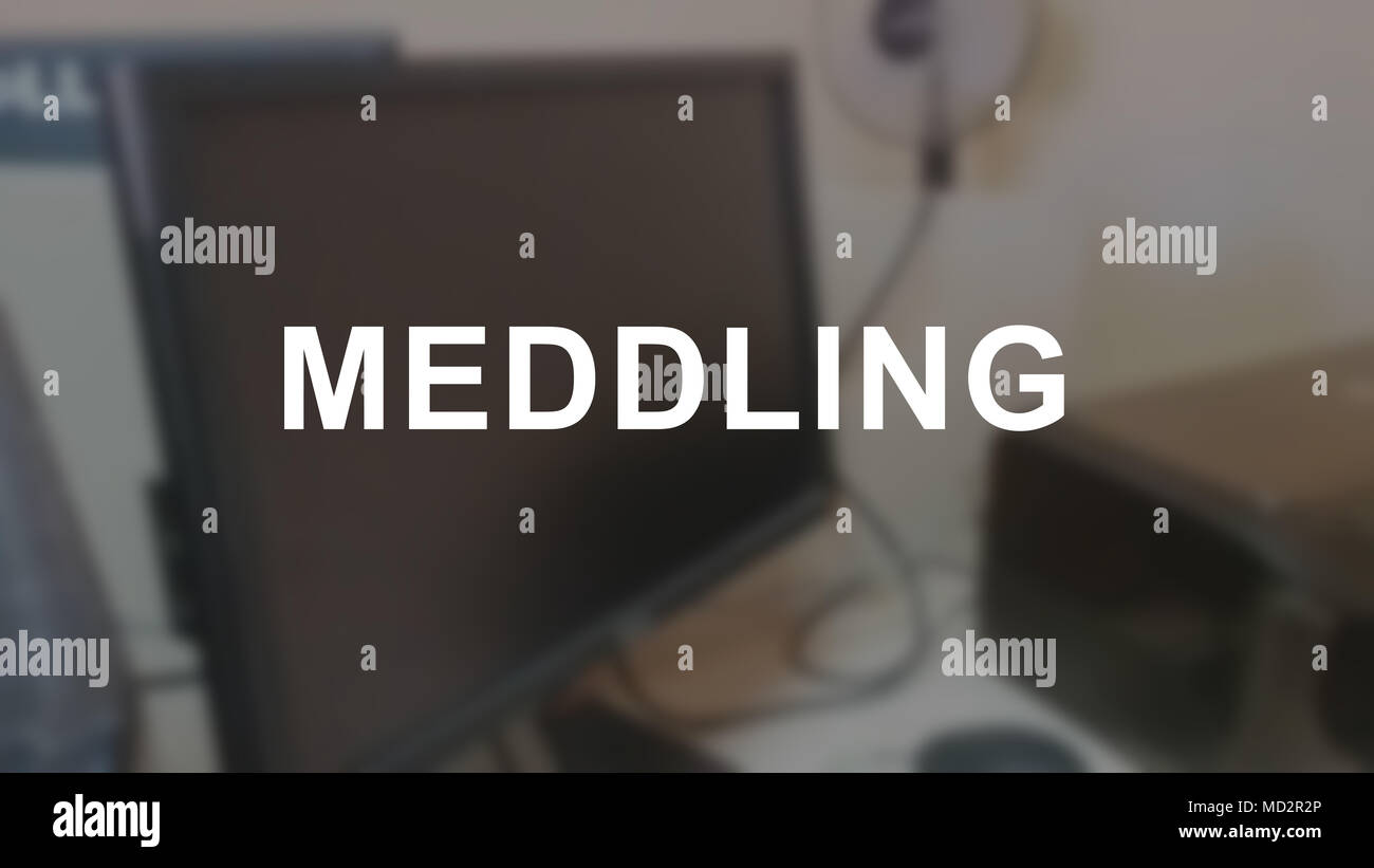 Meddling hi-res stock photography and images - Alamy