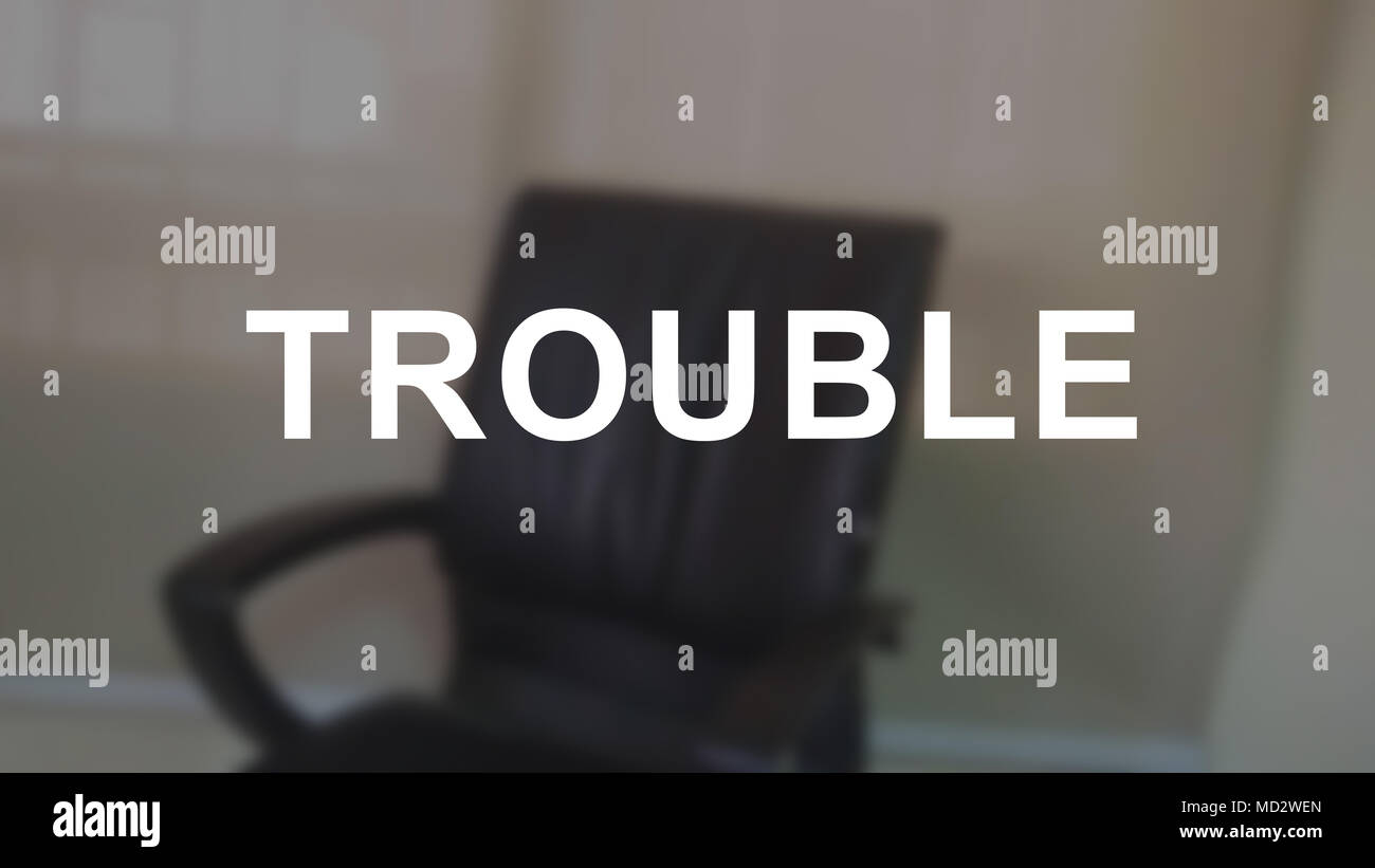 Trouble word with blurring business background Stock Photo - Alamy