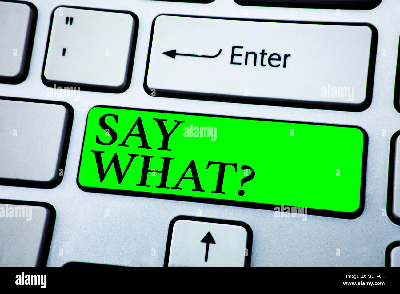 Word writing text Say What Question. Business concept for Repeat the ...