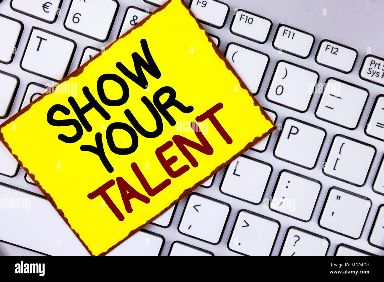 Handwriting text Show Your Talent. Concept meaning Demonstrate personal ...