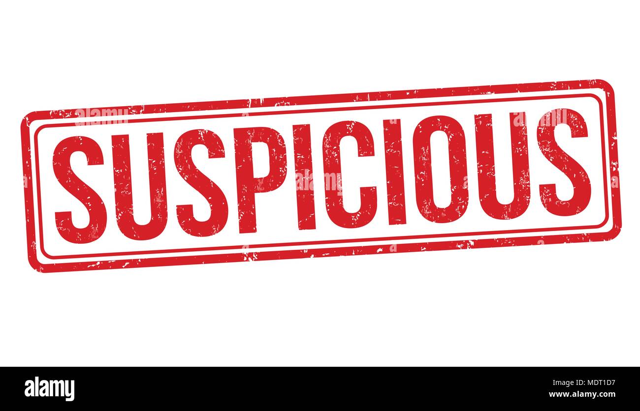 Suspicious grunge rubber stamp on white background, vector illustration ...