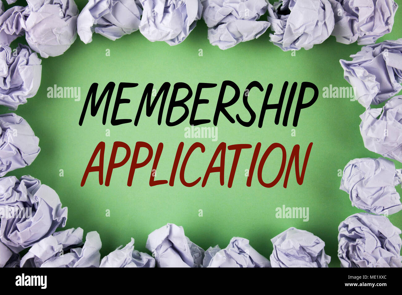 Handwriting text writing Membership Application. Concept meaning ...