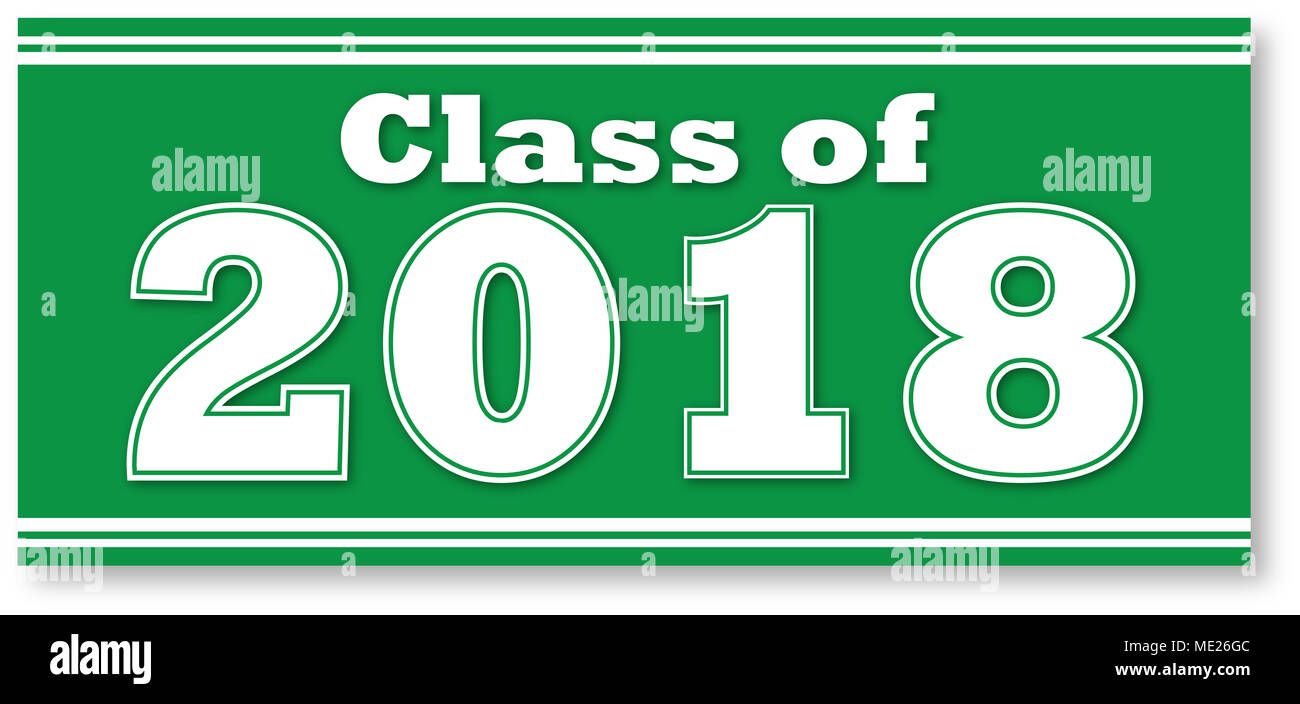 Class of 2018 Stock Photo - Alamy