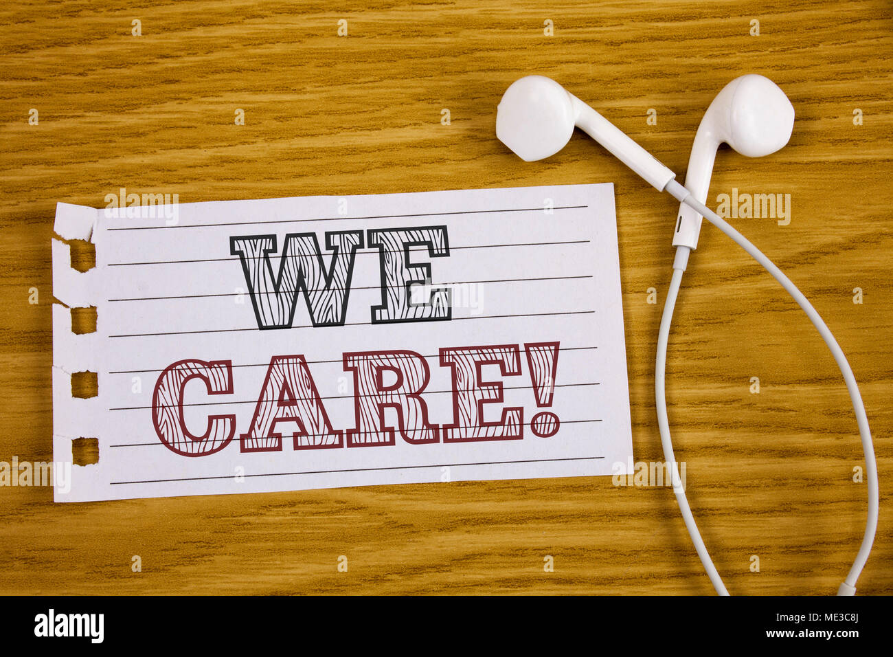 Text sign showing We Care Motivational Call. Conceptual photo Give ...
