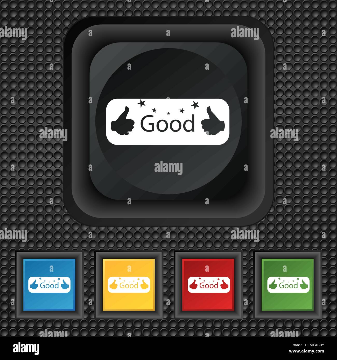 Good sign icon. Set of colored buttons. Vector illustration Stock ...