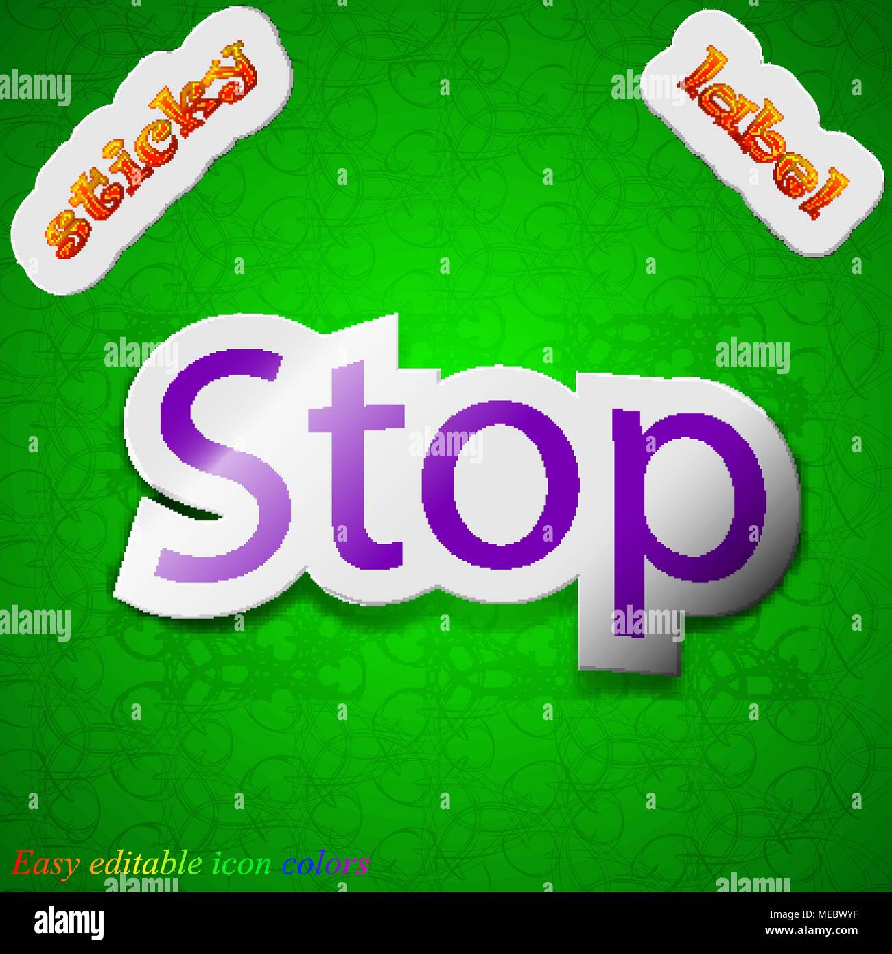 Stop icon sign. Symbol chic colored sticky label on green background ...