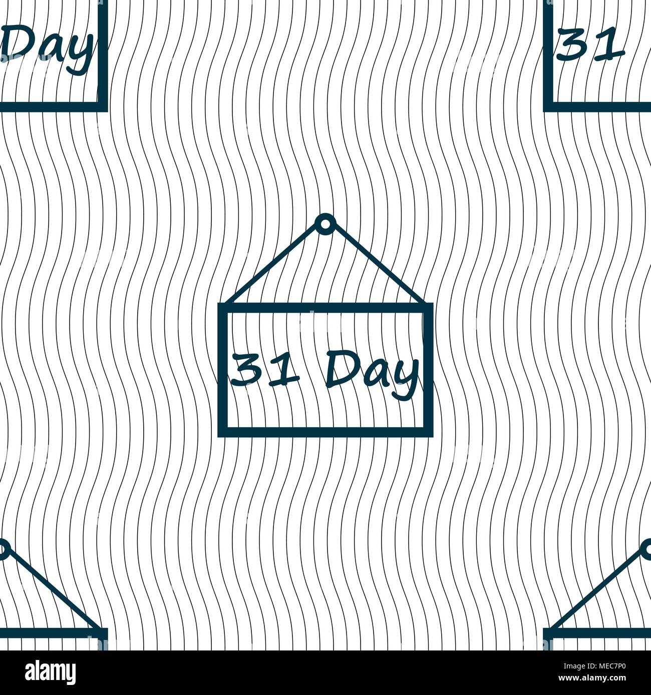 Calendar day, 31 days icon sign. Seamless pattern with geometric ...