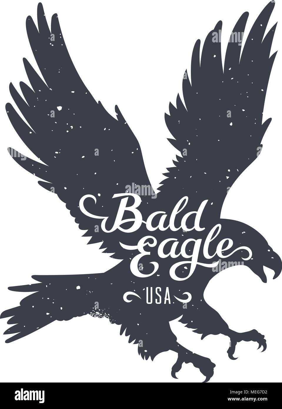 Grunge textured Bald Eagle silhouette and handwritten inscription "Bald ...
