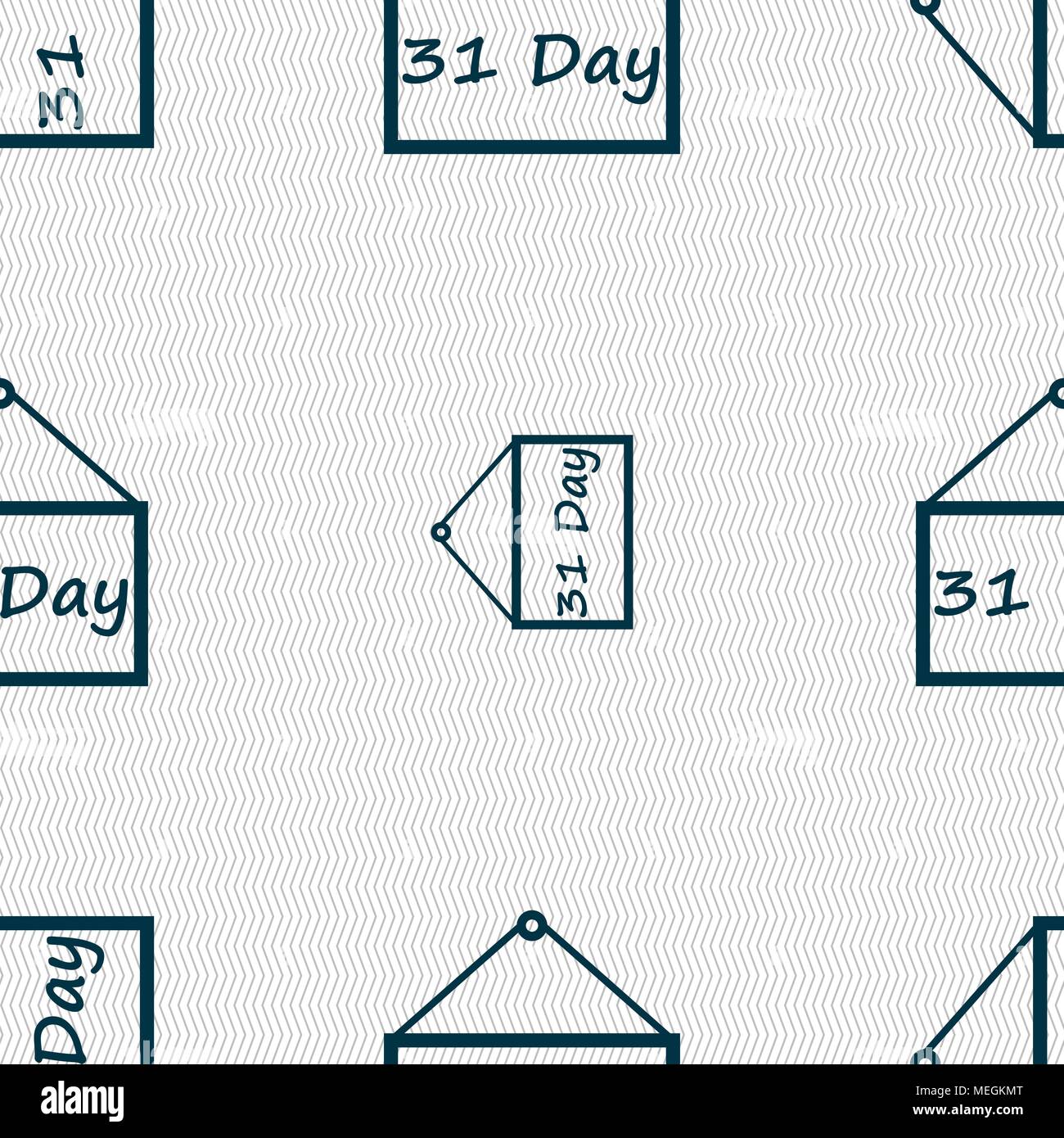 Calendar day, 31 days icon sign. Seamless abstract background with ...
