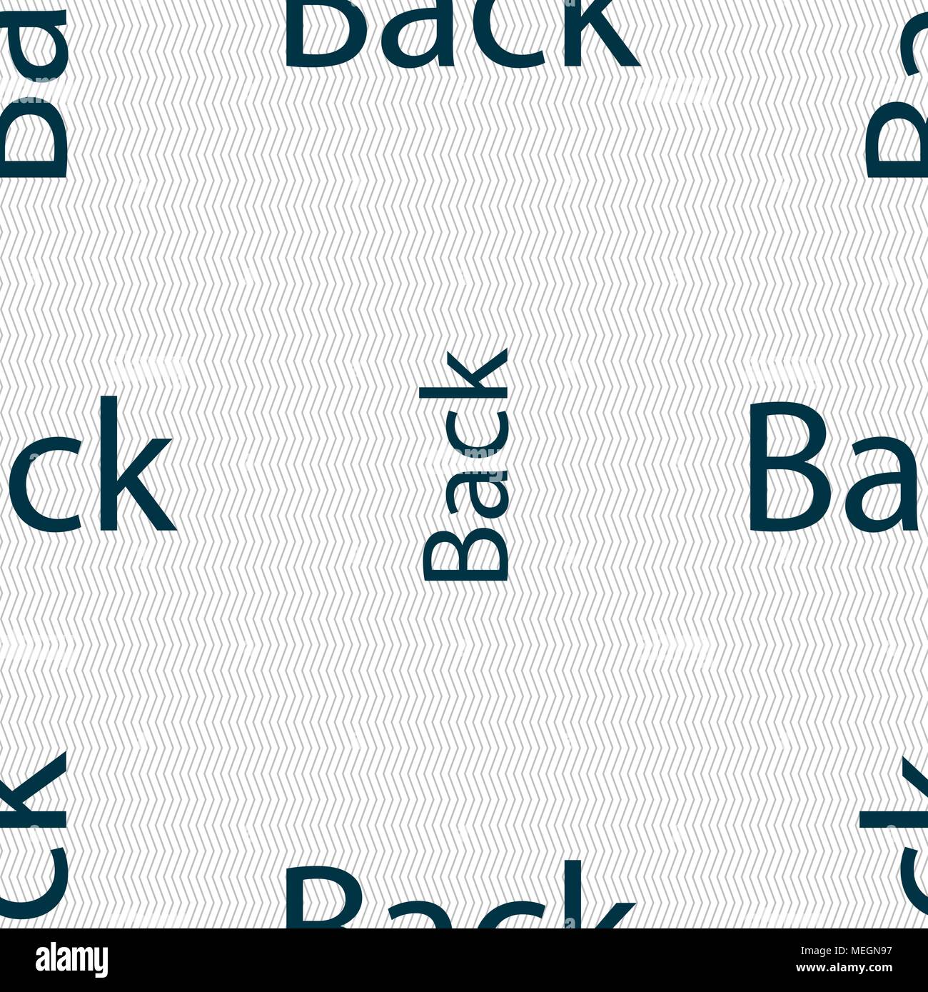 Arrow sign icon. Back button. Navigation symbo. Seamless abstract ...